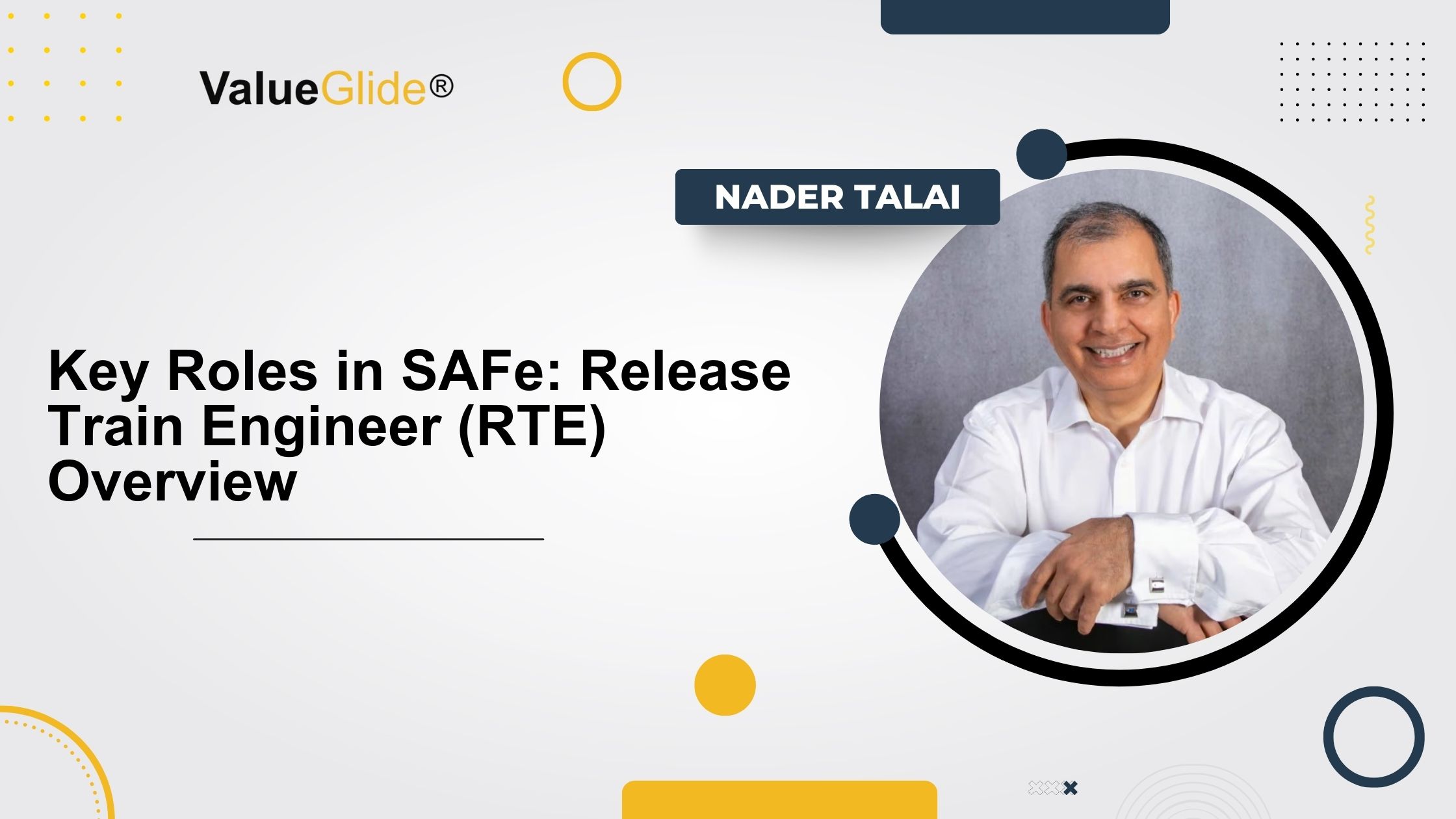Key Roles in SAFe: Release Train Engineer (RTE) Overview - ValueGlide
