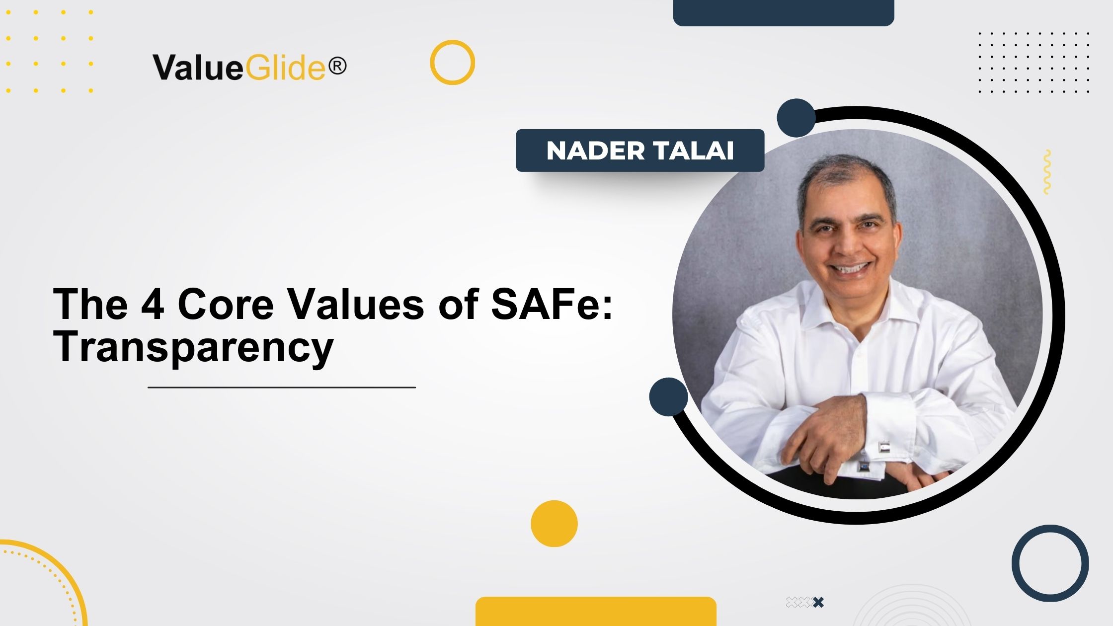 The 4 Core Values of SAFe: Transparency - ValueGlide