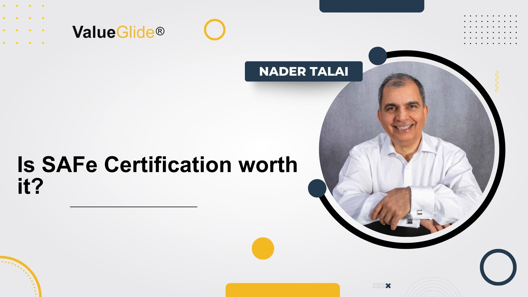 Is SAFe Certification worth it? - ValueGlide