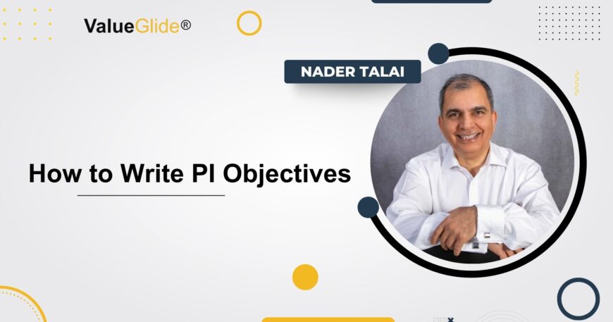 How to Write PI Objectives - ValueGlide